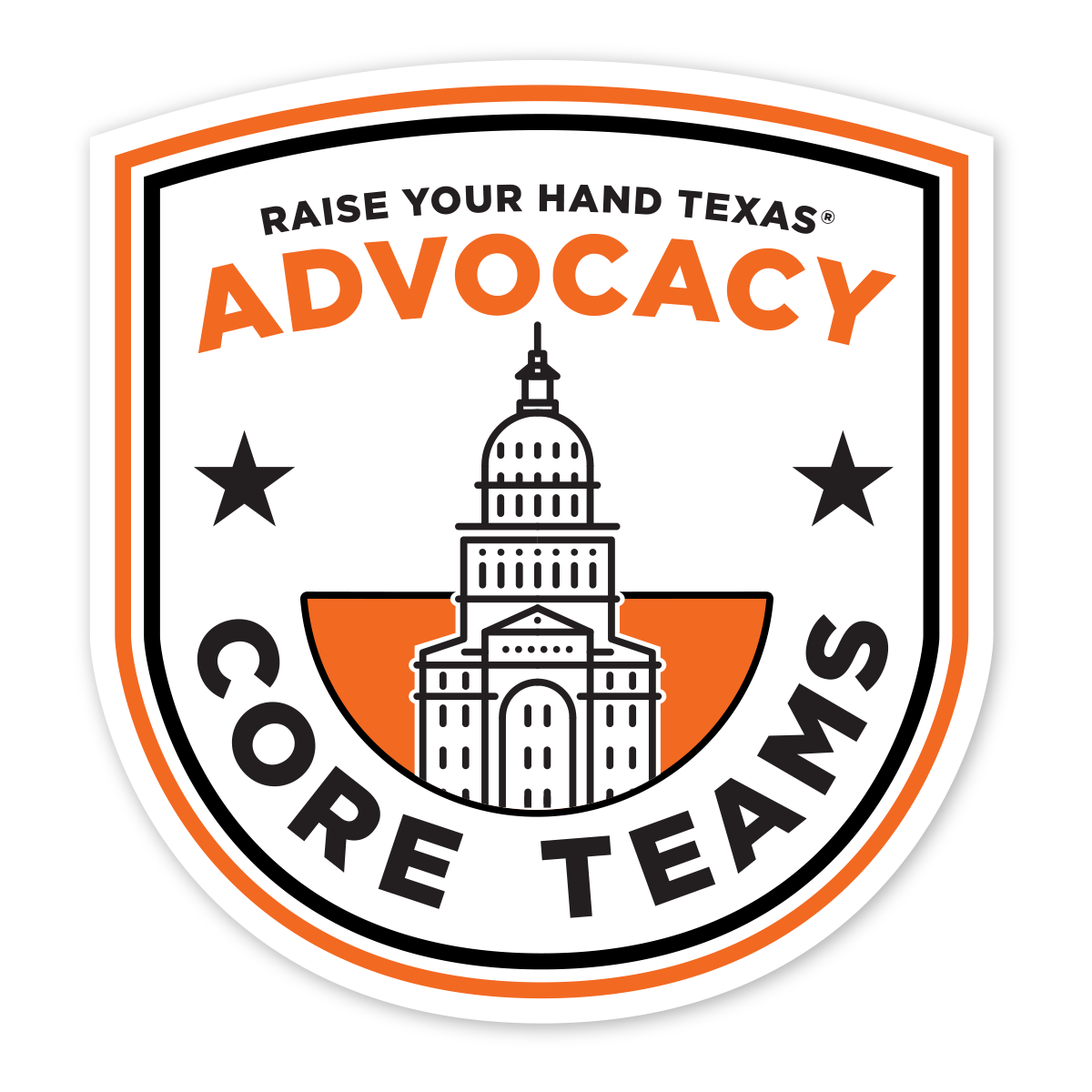 Advocacy Core Teams - Raise Your Hand Texas